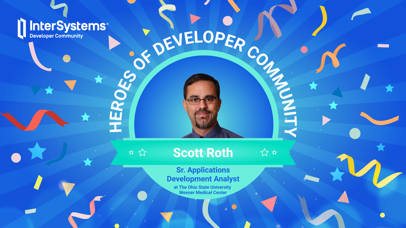 Celebrating a Curious Mind of the Developer Community | InterSystems